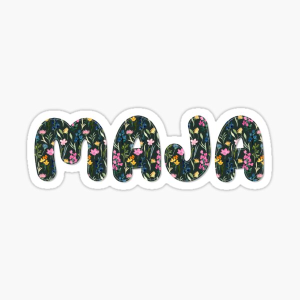 "Maja name, Maja go green!" Sticker for Sale by dangerarrow | Redbubble