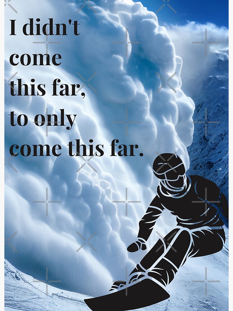 Snowboarding Quotes