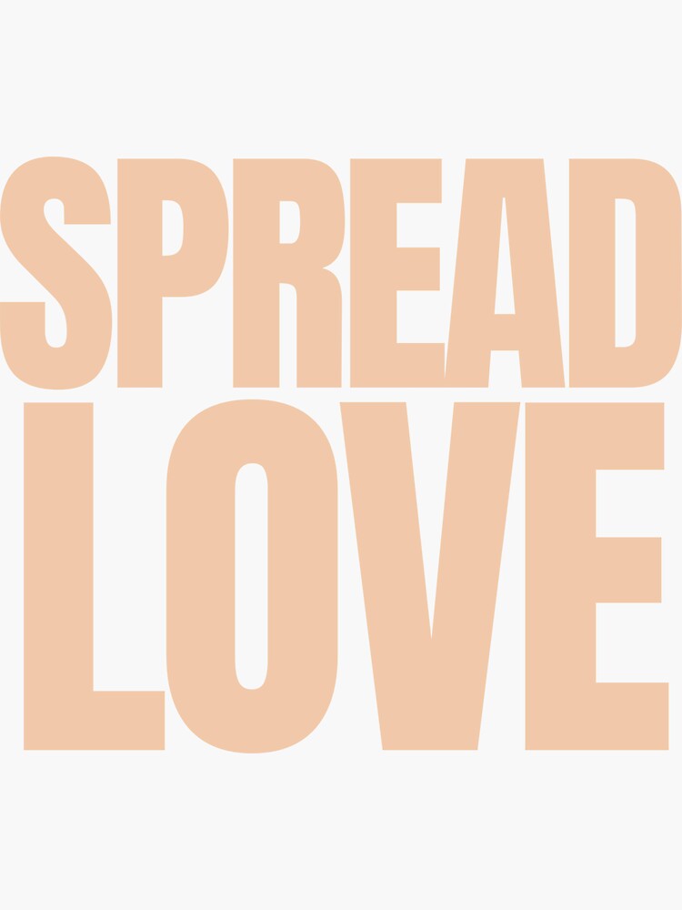 "Spread Love" Sticker for Sale by itsmequiny | Redbubble