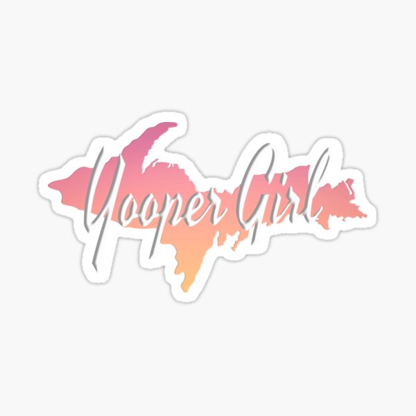 Yoopers Stickers | Redbubble