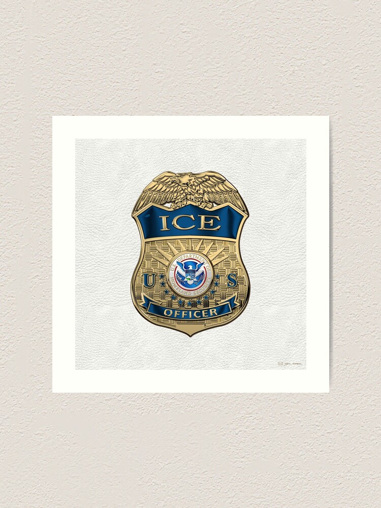 "U.S. Immigration and Customs Enforcement - ICE Officer Badge over ...