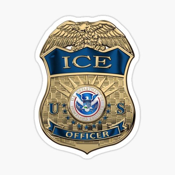"U.S. Immigration and Customs Enforcement - ICE Officer Badge over Blue ...