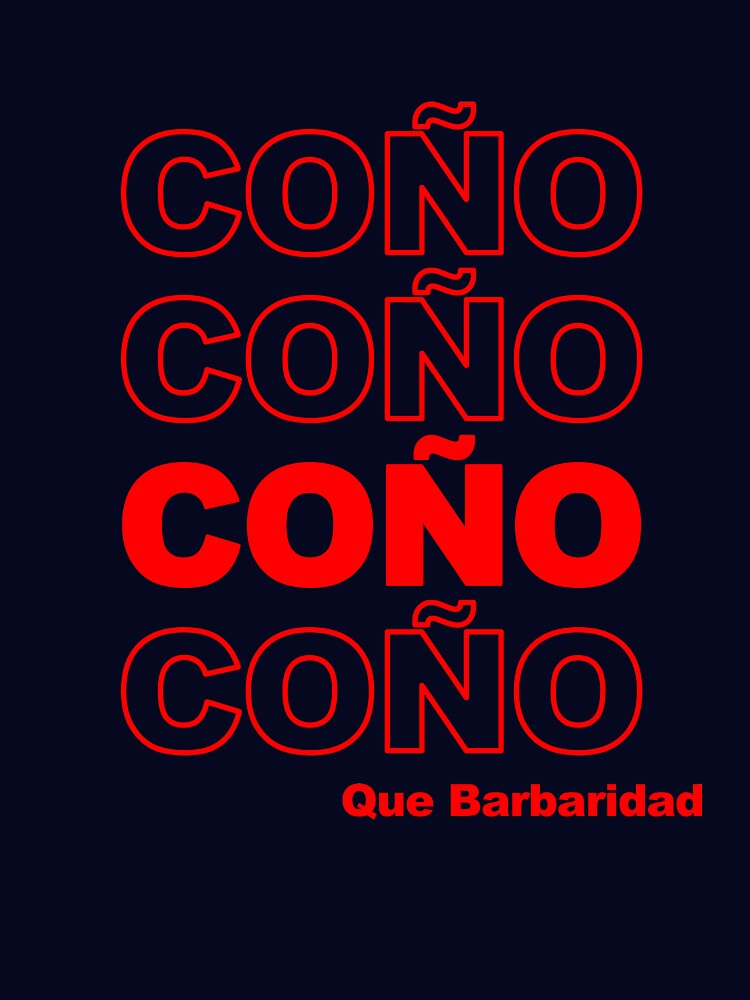 "Coño" Essential T-Shirt for Sale by Directive13 | Redbubble