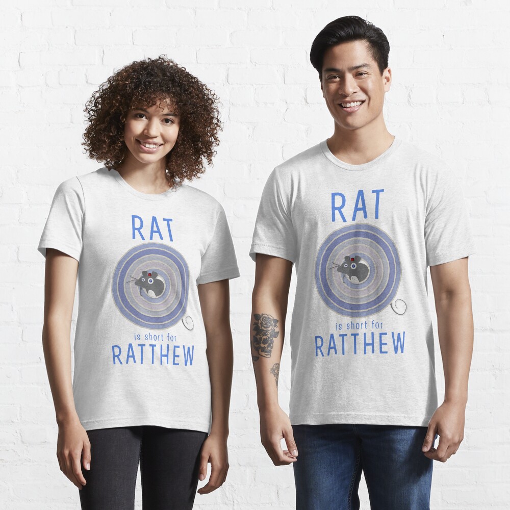"Rat is short for Ratthew" T-shirt for Sale by Surplusweird | Redbubble ...