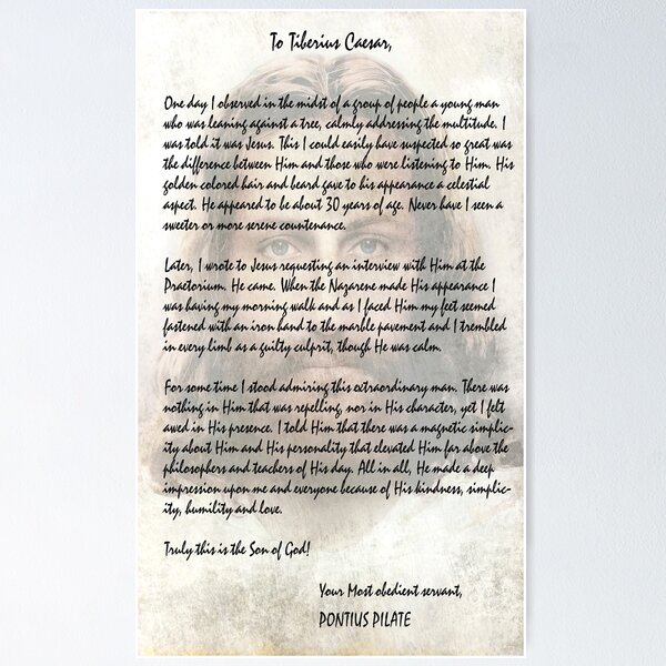 "Pilate Letter to Caesar Describing Jesus Christ" Poster for Sale by ...