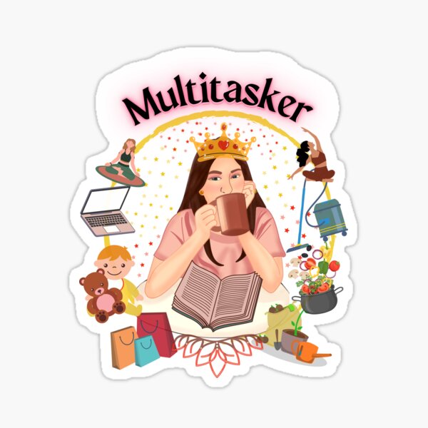 "The multitasking woman" Sticker for Sale by balaswe | Redbubble