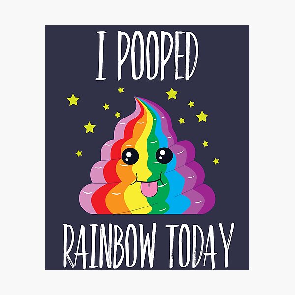 Lámina fotográfica «I Poop Rainbow Today | Regalos Rainbow Poop Emoji ...