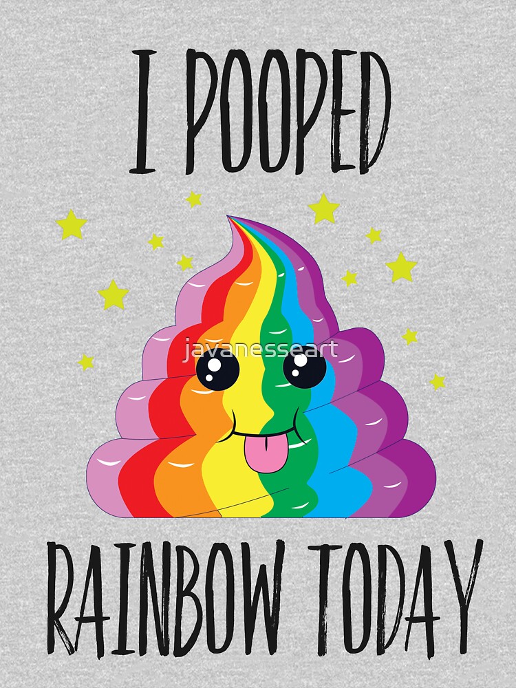 "I Pooped Rainbow Today | Rainbow Poop Emoji Gifts" T-shirt by ...