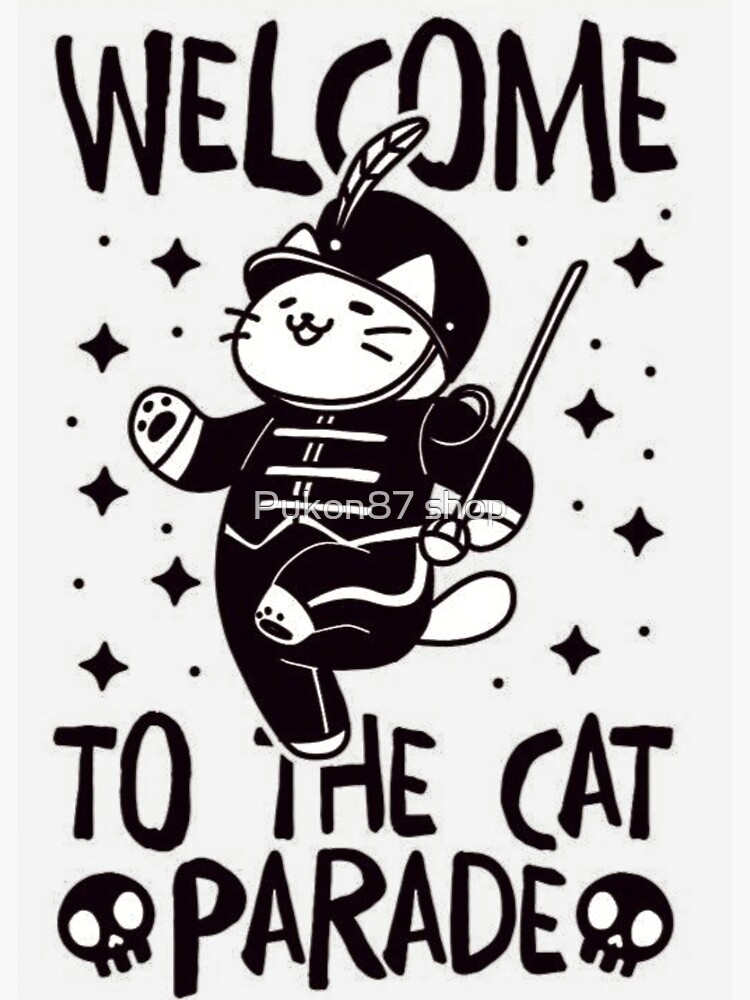 "welcome to the cat parade" Sticker for Sale by Pukon87 shop | Redbubble