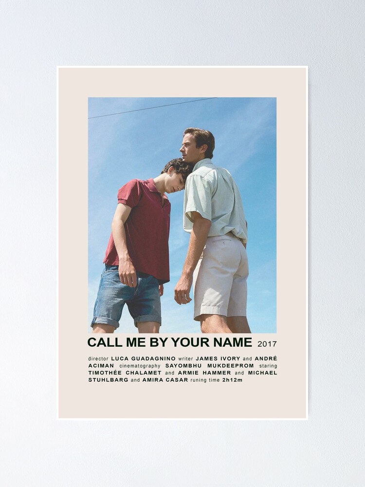 "Call Me By Your Name Movie Poster" Poster for Sale by Martim Quary | Redbubble