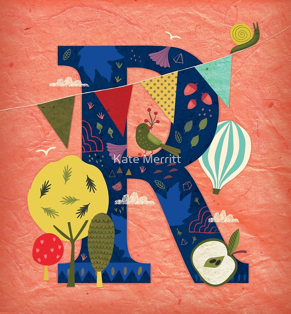 "Letter R " by Kate Merritt | Redbubble