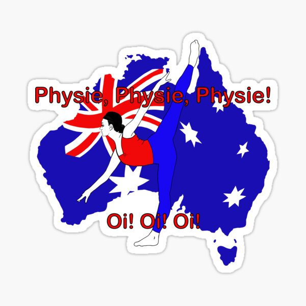 "Physie, physie, physie! Oi! Oi! Oi!" Sticker for Sale by JustPhysie ...