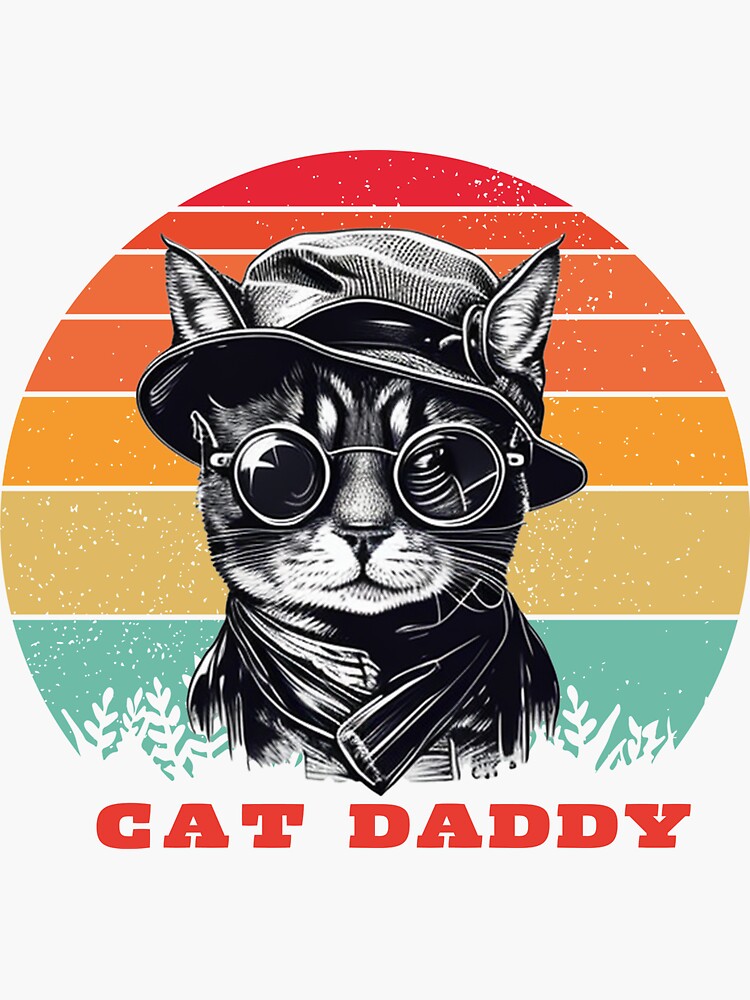 "Cat Daddy Funny Cat Lover Gift Cat " Sticker for Sale by Pyro-Store ...