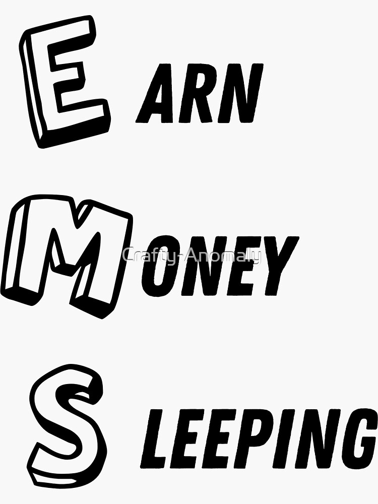"EMS- earn money sleeping, EMT, Paramedic" Sticker for Sale by Crafty ...