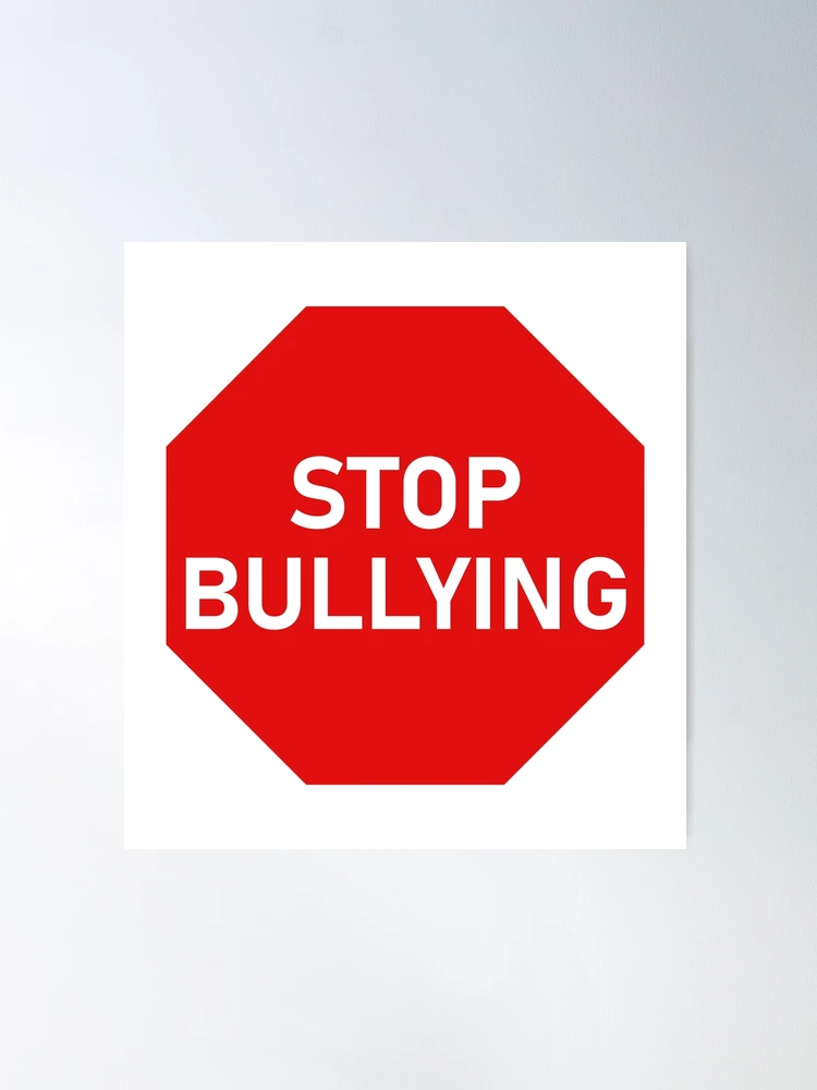 Stop Bullying Stop Sign