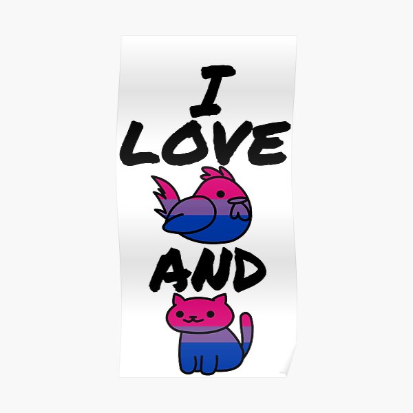 I Love Cock And Pussy Bisexual Pride Poster For Sale By Ljaiii
