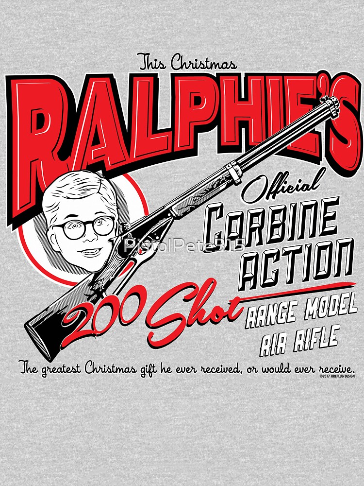 "Ralphie's BB Gun!" T-shirt for Sale by PistolPete315 | Redbubble ...