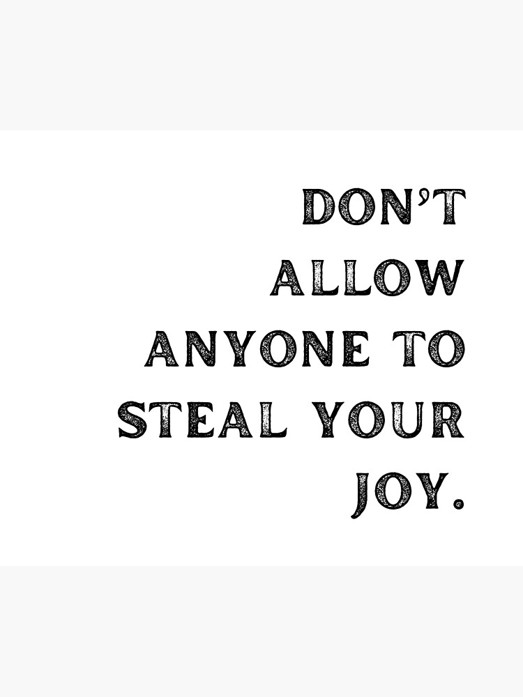 Steal My Joy Quotes 100 New Year's Quotes To Inspire You In 2025