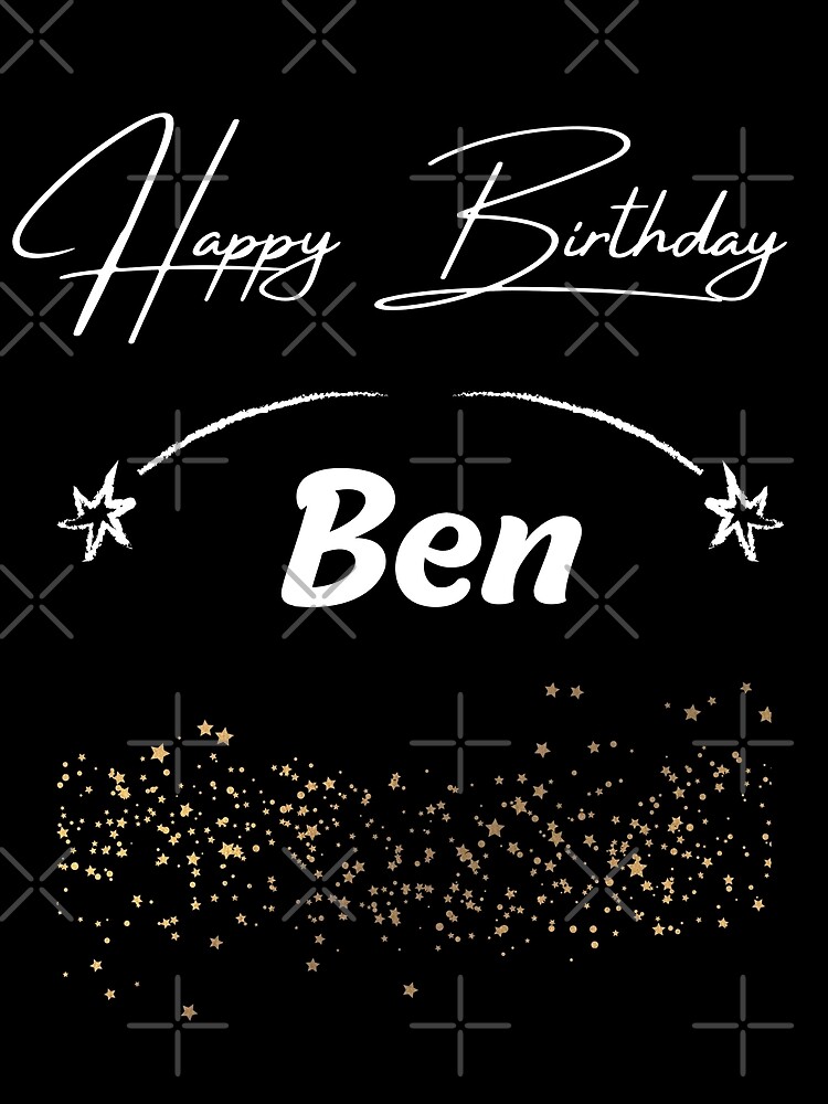 "Happy Birthday Ben" Poster for Sale by KMRmerchDesigns | Redbubble