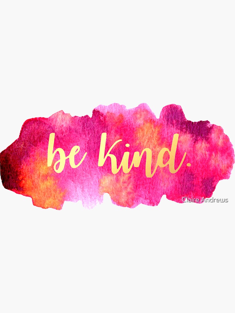 "Be Kind Gold Metallic Quote on Pink Watercolor" Sticker for Sale by ...