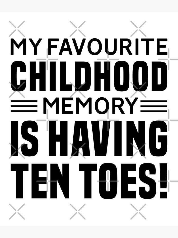 "My Favourite Childhood Memory Is Having Ten Toes - Funny Toe Surgery ...