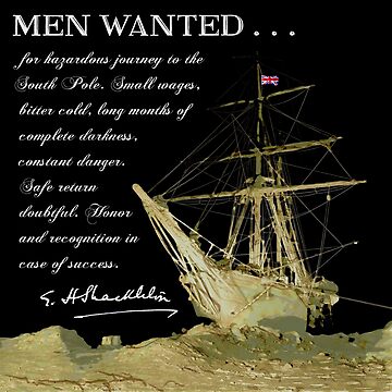 "Men Wanted for South Pole Exploration - Shackleton 1914" Poster for ...