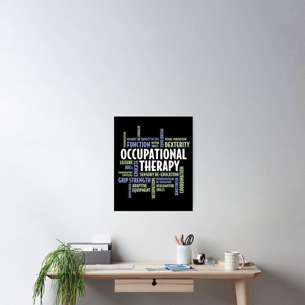 "Occupational Therapy Gifts For OT Month" Poster for Sale by AAGraphics ...