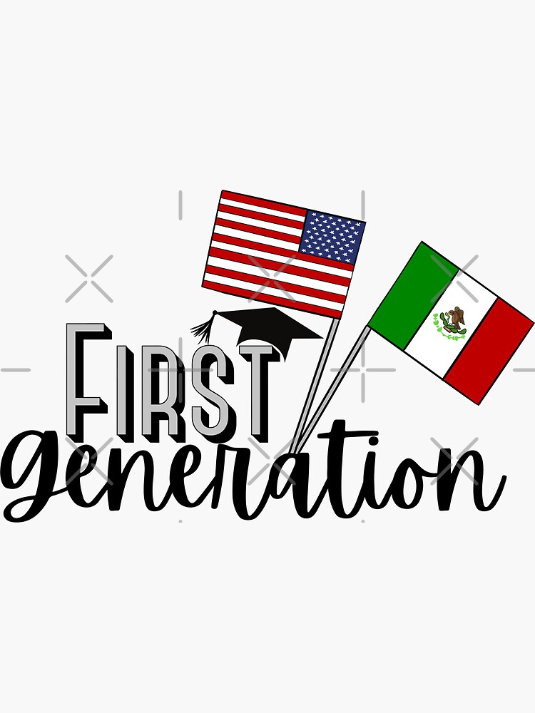 "First Generation With Mexico Flag and American Flag" Sticker for Sale ...