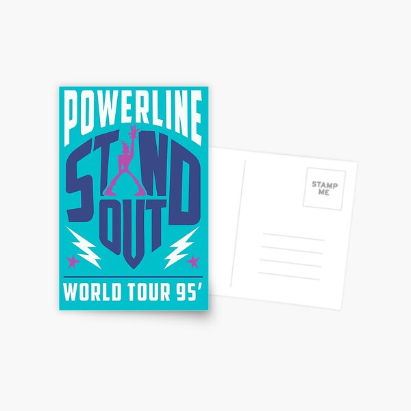 "STAND OUT Powerline World Tour" Postcard for Sale by Batg1rl | Redbubble