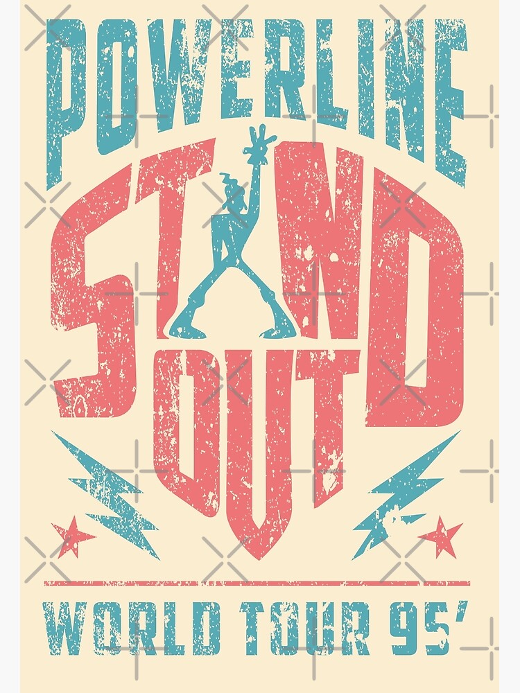 Distressed STAND OUT Powerline Premium Matte Vertical Poster sold by ...