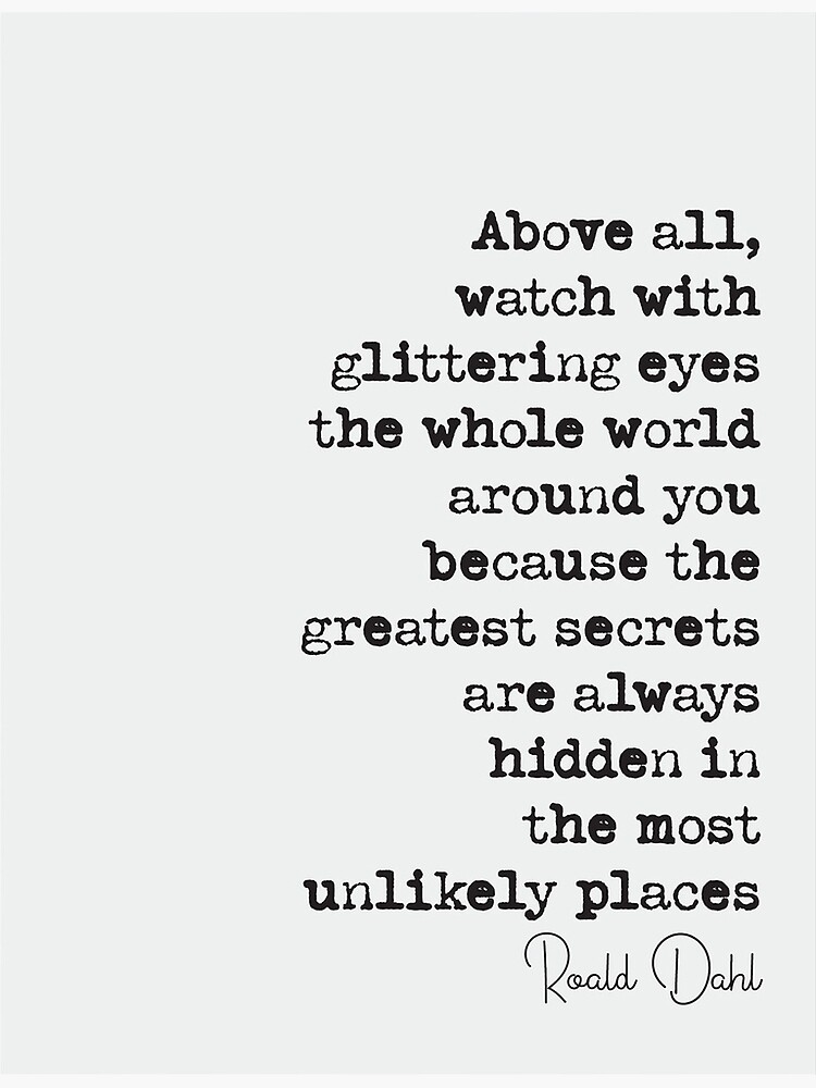 Roald Dahl Quote Premium Matte Vertical Poster sold by Kola-aderoju ...