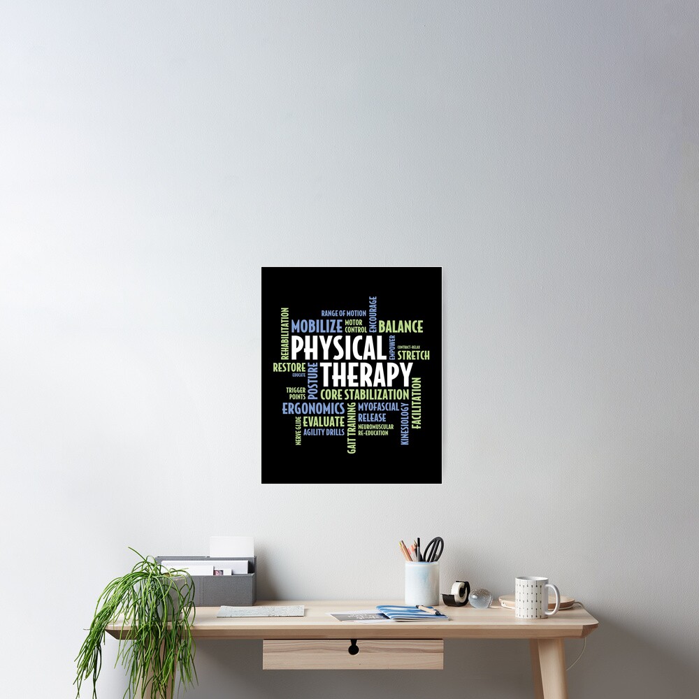 "Physical Therapy Gifts For PT Month" Poster for Sale by AAGraphics ...