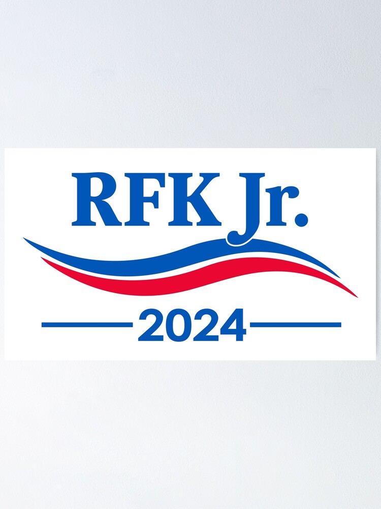 "RFK Jr. 2024" Poster for Sale by TetraCorp | Redbubble