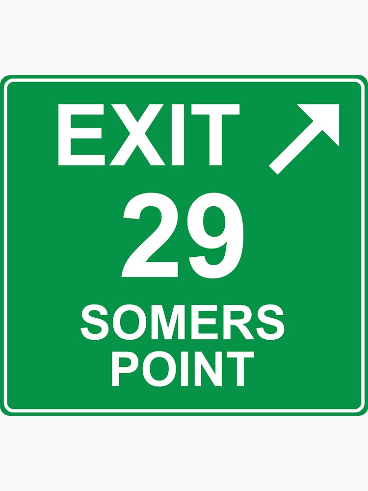 "Exit 29 Somers Point" Sticker for Sale by dodgemdesigns | Redbubble