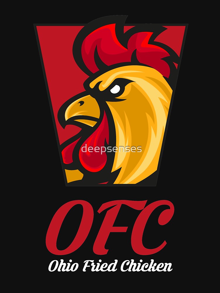 "Ohio Fried Chicken OFC" T-shirt for Sale by deepsenses | Redbubble ...