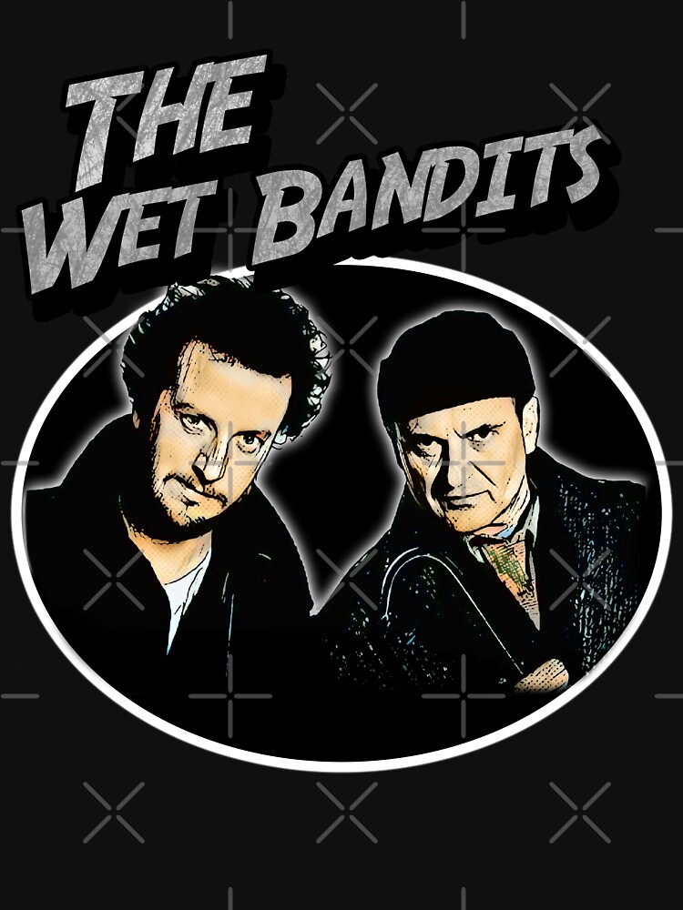 "the wet bandits" T-shirt for Sale by JTK667 | Redbubble | the sticky ...