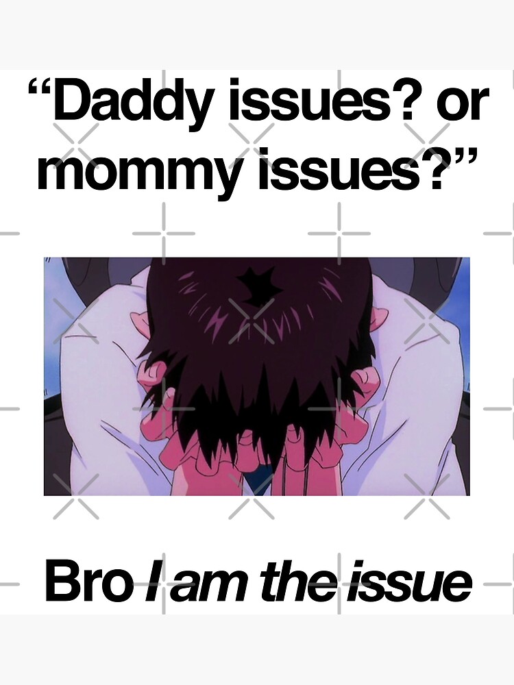 Daddy Problems Memes
