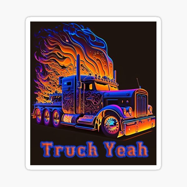 "Truck Yeah Blacklight Flaming Semi" Sticker for Sale by Tanis-Tweedale ...