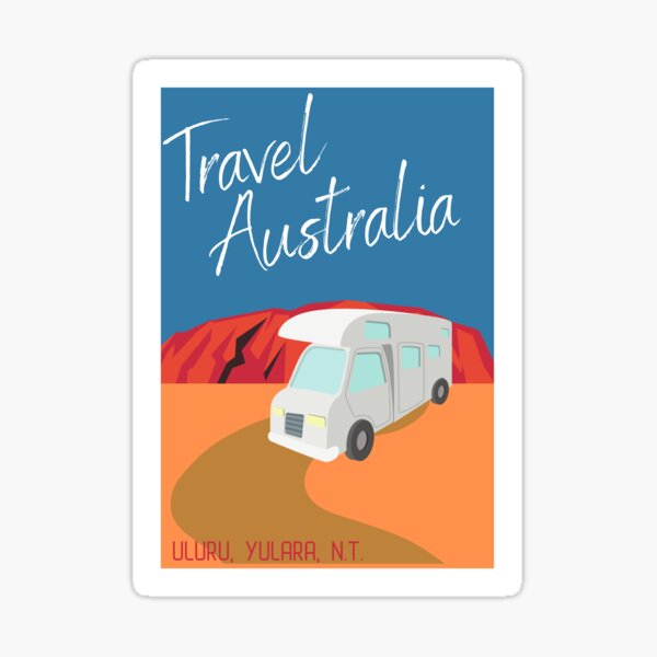 "Travel Australia , Uluru, Yulara N.T. (Ayers Rock)" Sticker for Sale ...