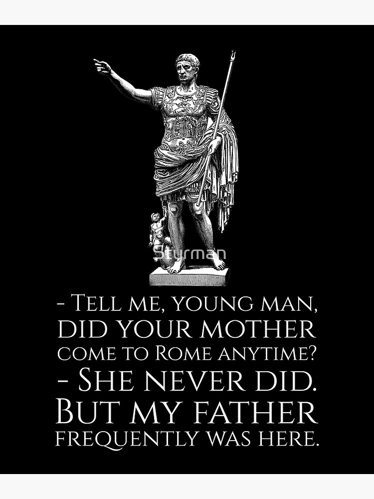Ancient Rome Augustus Quotes