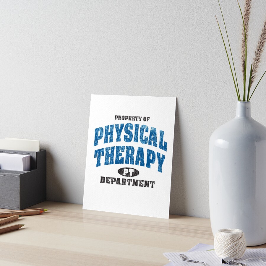 "Physical Therapy Gifts For PT Month" Art Board Print by AAGraphics ...