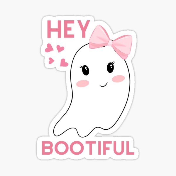 "Hey Bootiful! " Sticker for Sale by gf-of-a-gamer | Redbubble