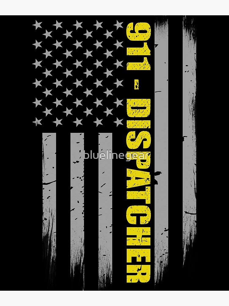"Thin Gold Line 911 Dispatcher Flag" Poster for Sale by bluelinegear ...