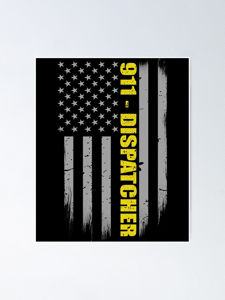 "Thin Gold Line 911 Dispatcher Flag" Poster for Sale by bluelinegear ...