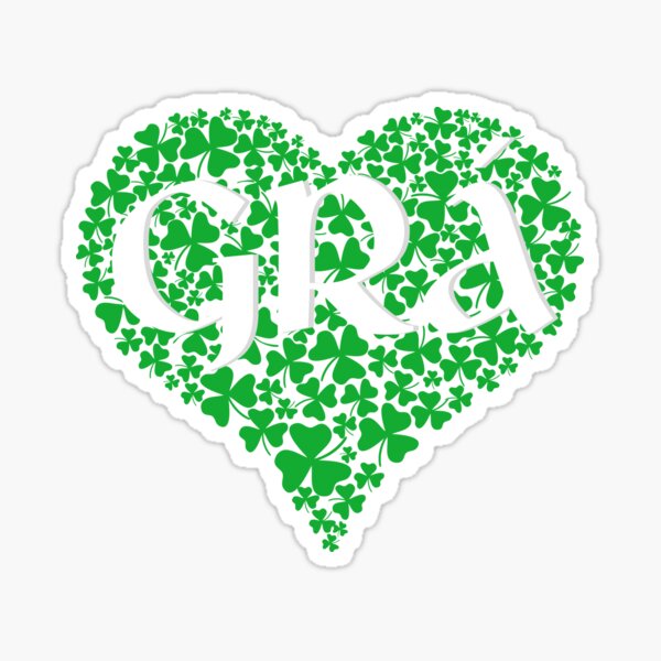 "Grá Irish Shamrock Love, Irish Language, Irish Pride, Romantic Irish ...