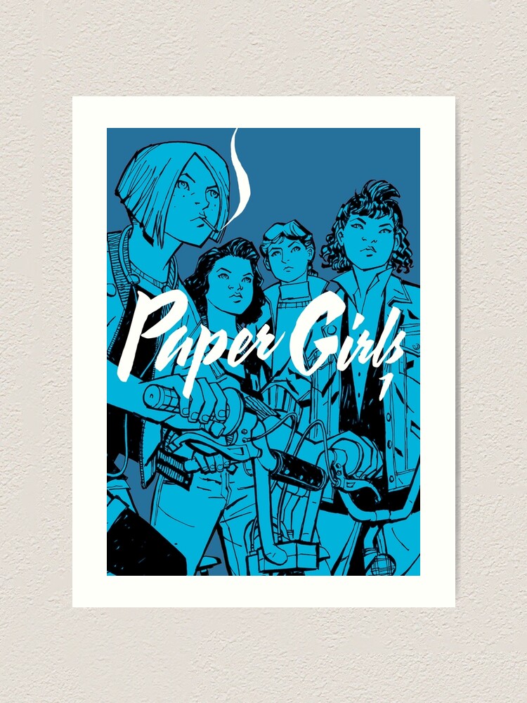 "Paper Girls® - Mac, KJ, Tiffany & Erin (Volume 1)" Art Print by SWISH ...