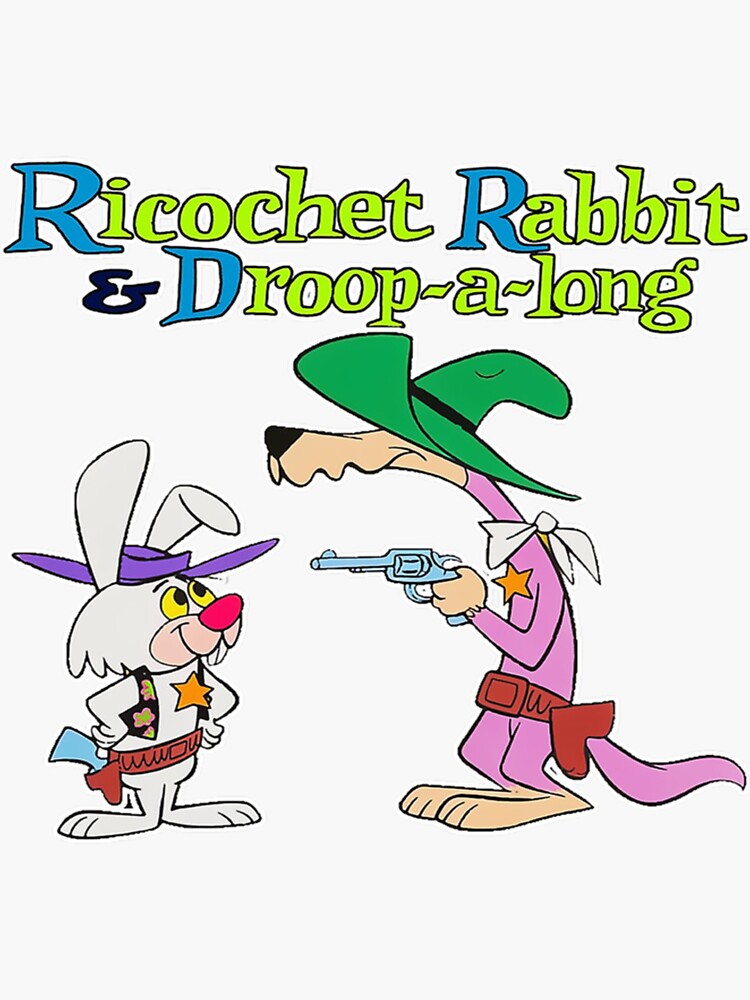 "Ricochet Rabbit and Droop-a-long movie" Sticker for Sale by zebedurisy ...
