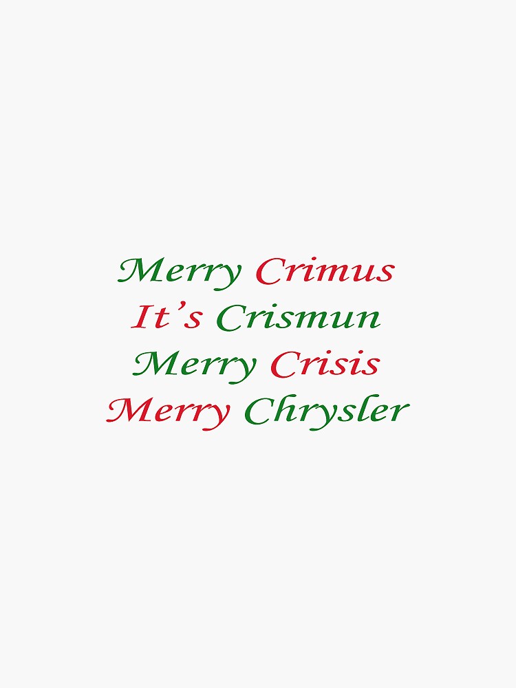 "Merry Chrysler" Sticker by midge1224 | Redbubble