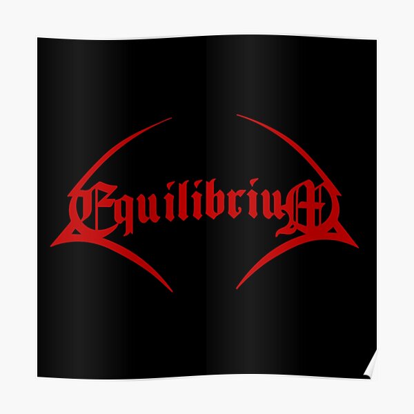 "Equilibrium Band Logo" Poster by DogBuggies | Redbubble
