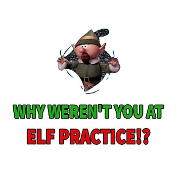 "ELF PRACTICE" Sticker for Sale by ssbmjacks | Redbubble